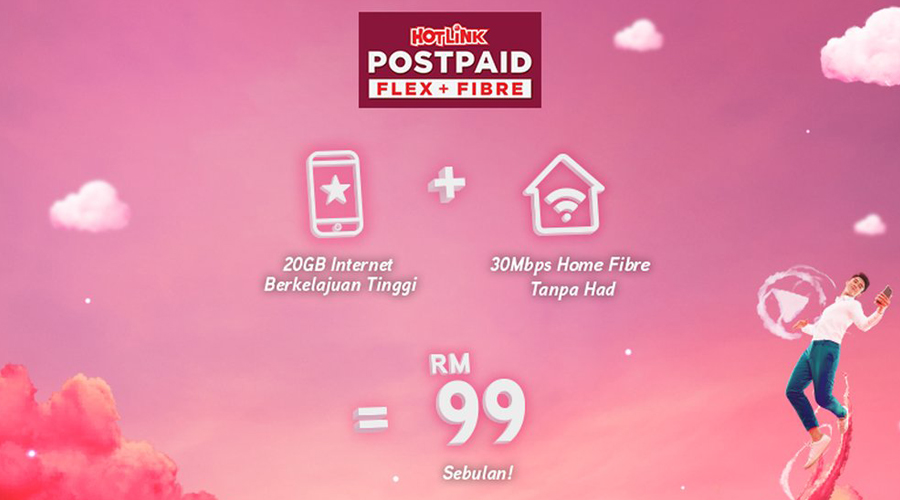 Hotlink推出Postpaid Flex Plus Fibre 后付配套：20GB数据流量、30Mbps光纤网络，每月只需RM99！